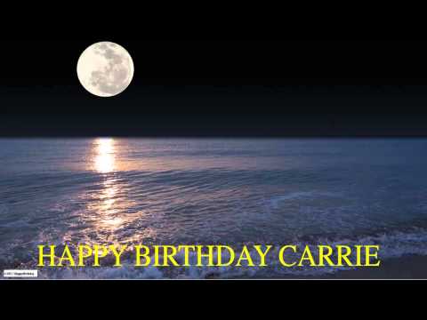Carrie  Moon La Luna - Happy Birthday