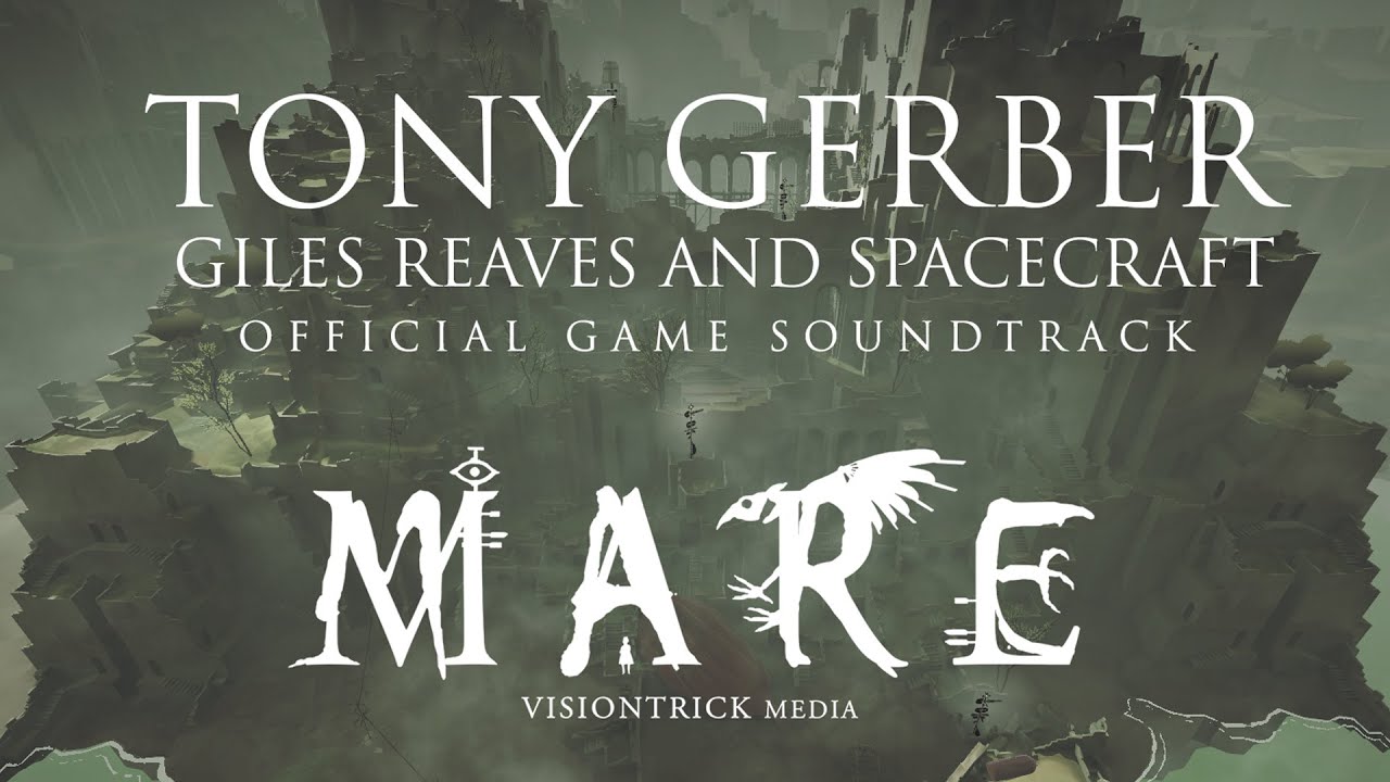 Mare Soundtrack Trailer by Tony Gerber w/ Giles Reaves and Spacecraft ...