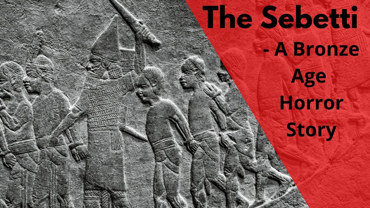 The SEBETTI - A Bronze Age Horror Story from Mesopotamia (Unknown ...
