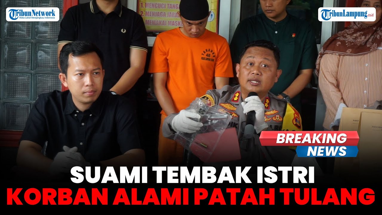 Suami Tembak Istri di Lampung Tengah, Sang Istri Alami Patah Tulang ...