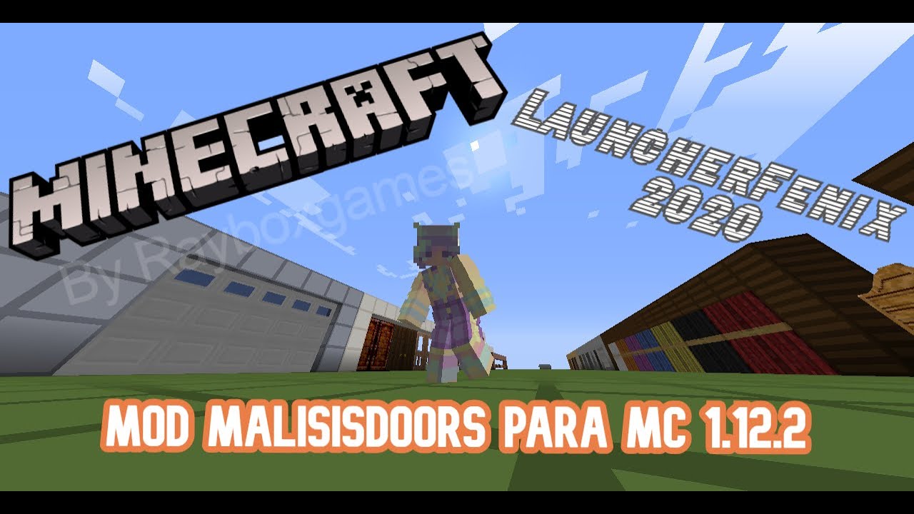 Instalar mod MalisisDoors para Minecraft 1.12.2 en LauncherFenix I By ...