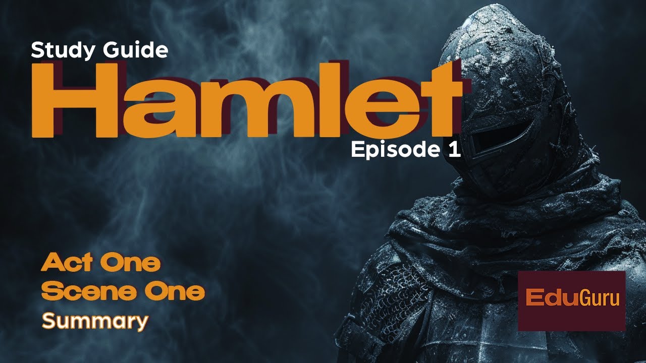 Hamlet Series - Episode 1 - Act One, Scene One - Summary - YouTube