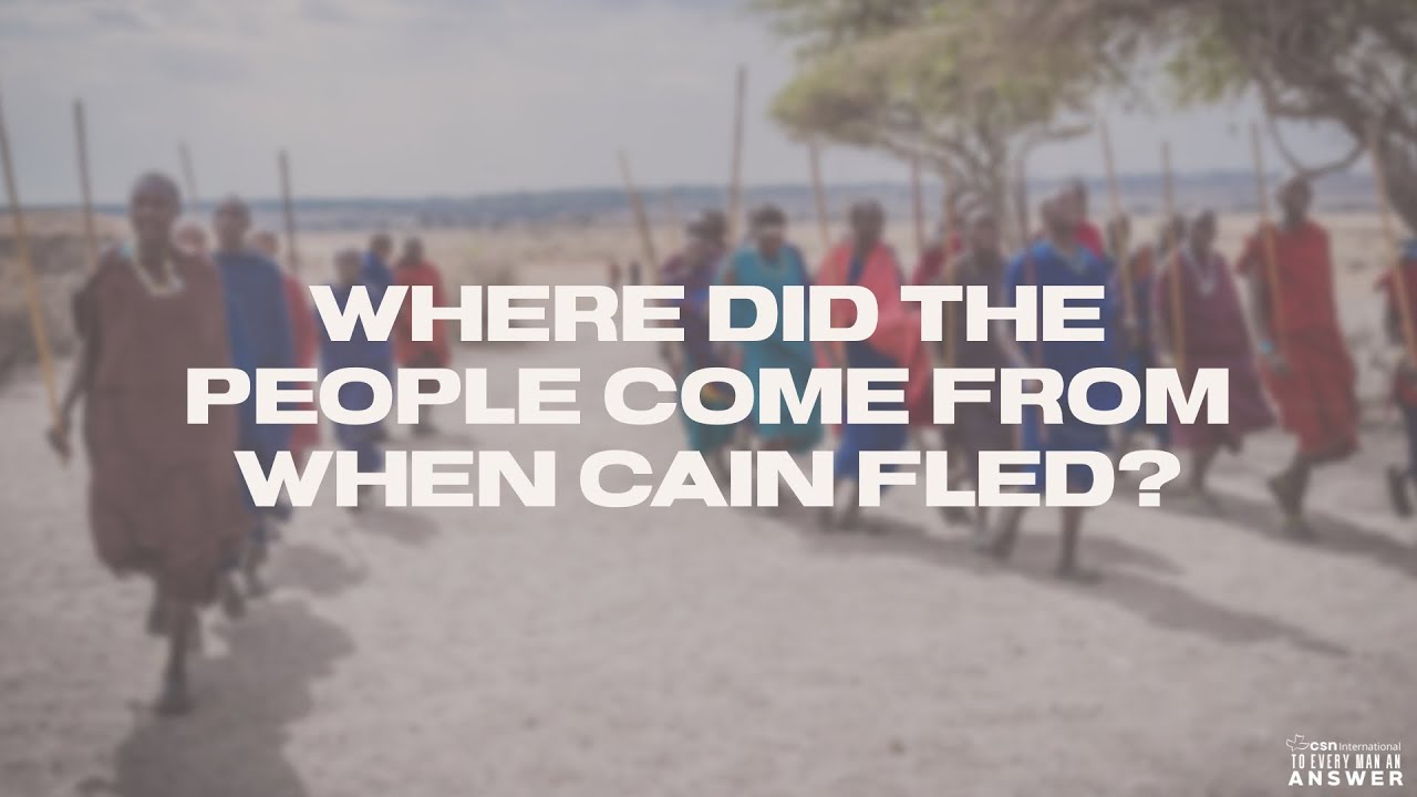 Where Did The People Come From When Cain Fled? - YouTube