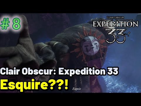 Clair Obscur: Expedition 33 | ⭐Serie⭐ | Wer oder was ist Esquire? | German gameplay