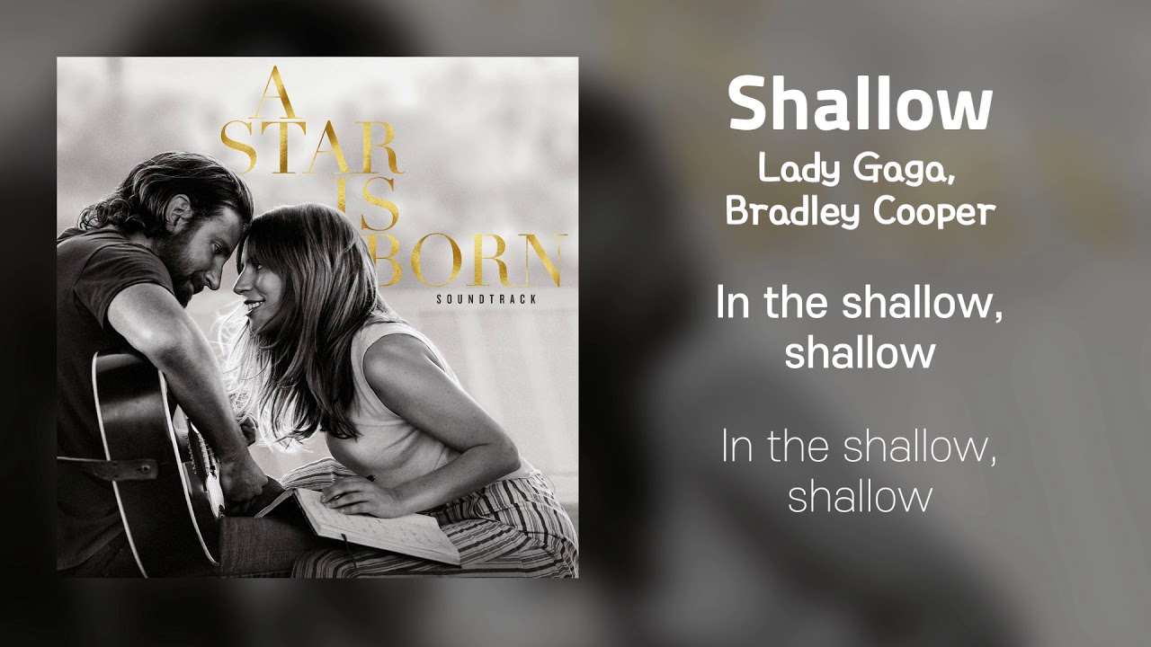 [Lyrics/가사] Shallow - Lady Gaga, Bradley Cooper - YouTube
