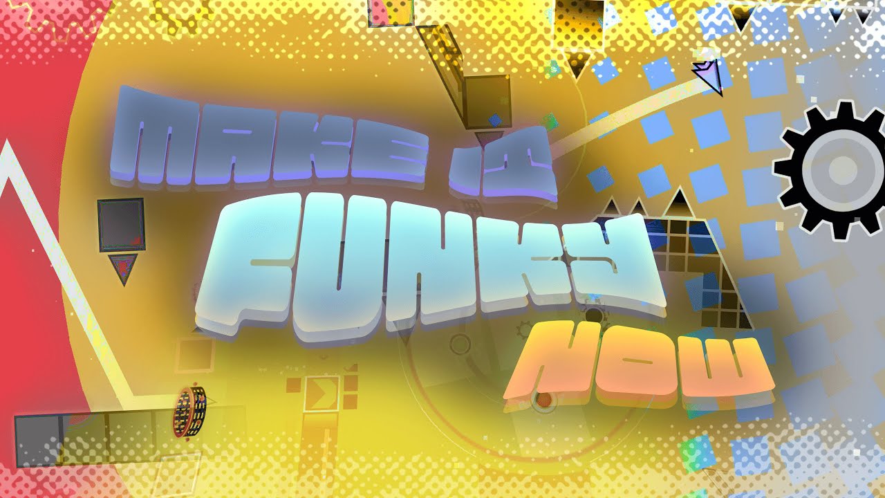 『MAKE IT FUNKY NOW』 - with SangChun [GD 2.1] - YouTube