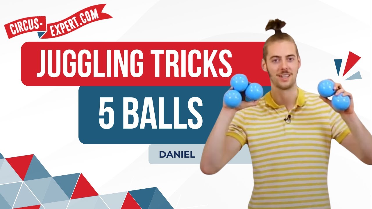 Learn to Juggle 5 Balls – Step-by-Step Guide with Daniel Simu! | Circus-expert.com - YouTube