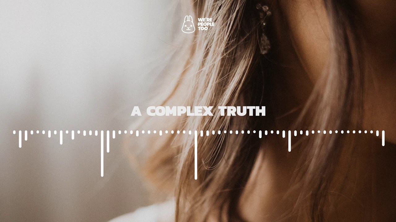A Complex Truth - YouTube