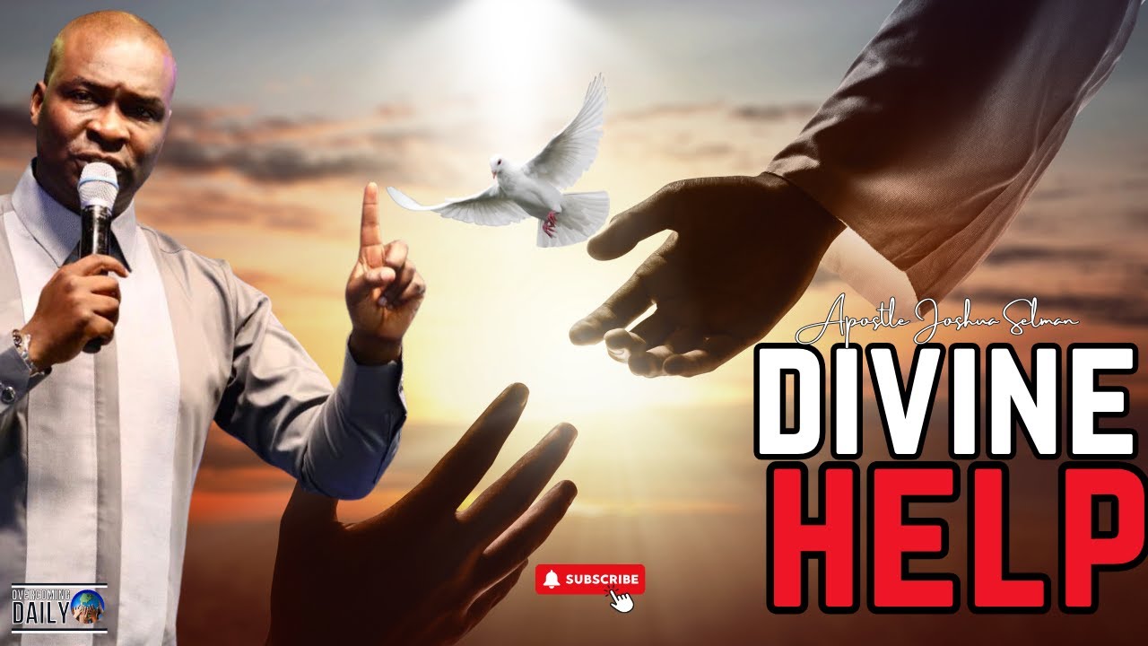 Divine Help: The Unseen Force That Propels You to Greatness! | Apostle ...