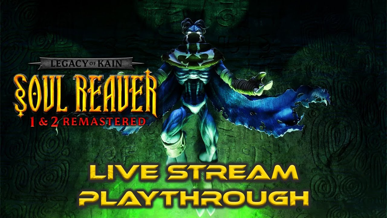 Soul Reaver Remastered | LIVE Playthrough Finale!!! - YouTube
