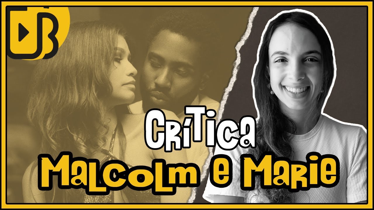 Crítica de Malcolm & Marie: Uma DR Longa e Sincera - YouTube