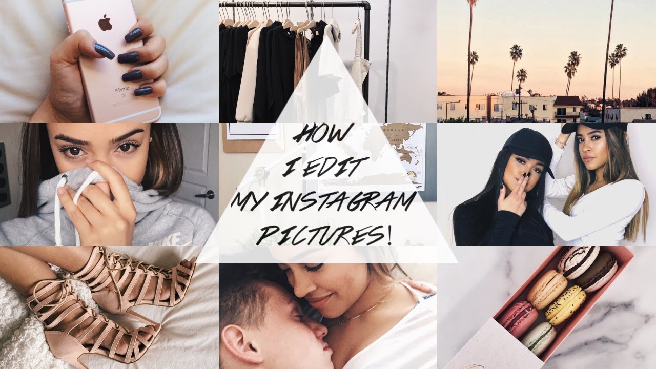 HOW I EDIT MY INSTAGRAM PICTURES: MY INSTAGRAM THEME! | Maria Bethany ...