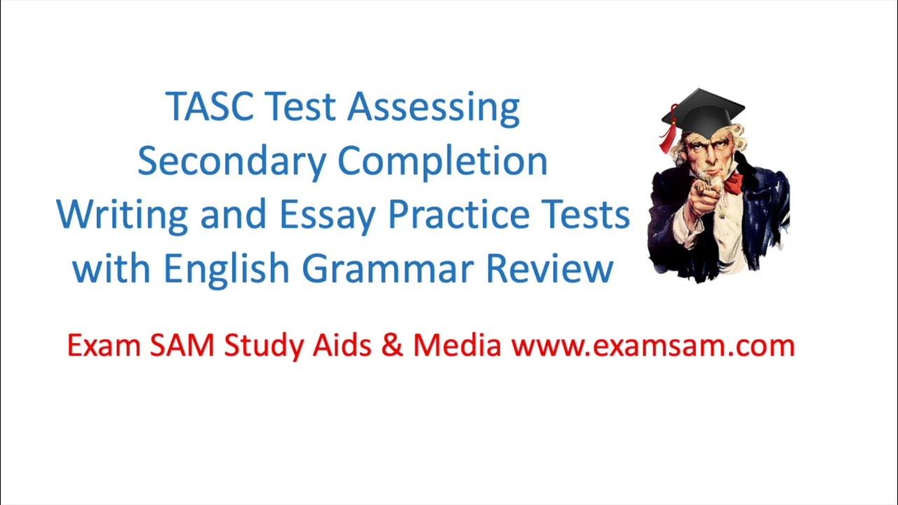 TASC Test Assessing Secondary Completion Writing & Essay Practice Tests ...