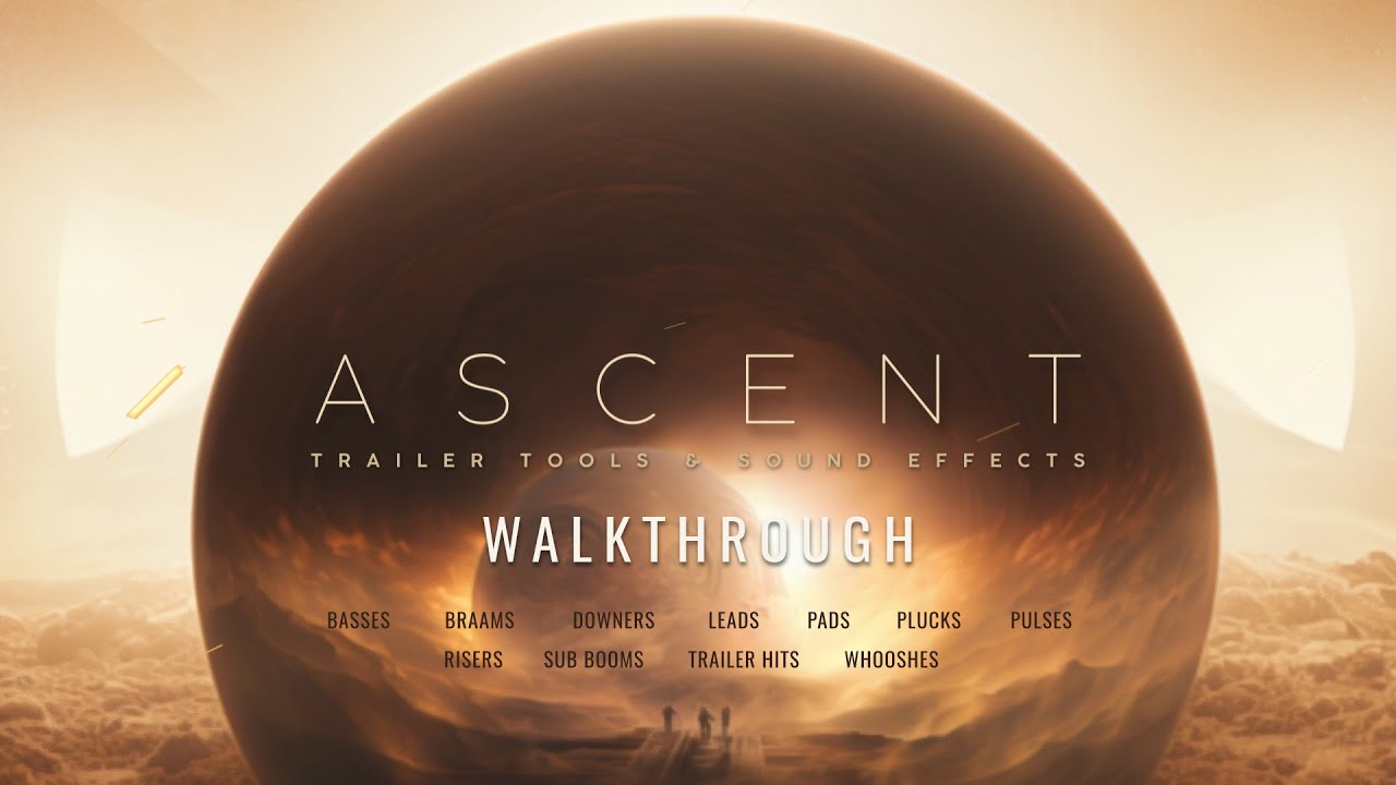 ASCENT | TRAILER TOOLS & SOUND EFFECTS [PATCHES WALKTHROUGH] - YouTube