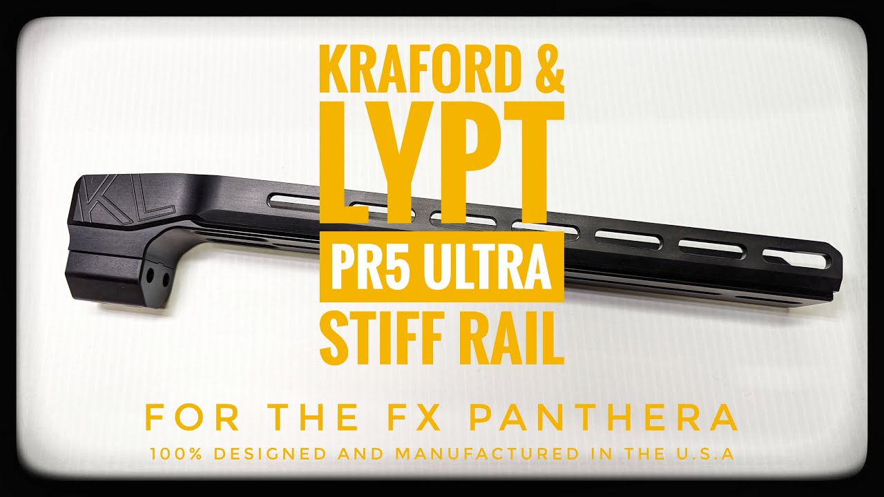 Kraford and Lypt PR5 Ultra Stiff Rail for the FX Panthera - YouTube