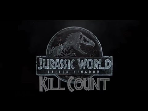 Jurassic World Fallen Kingdom (2018) Kill Count