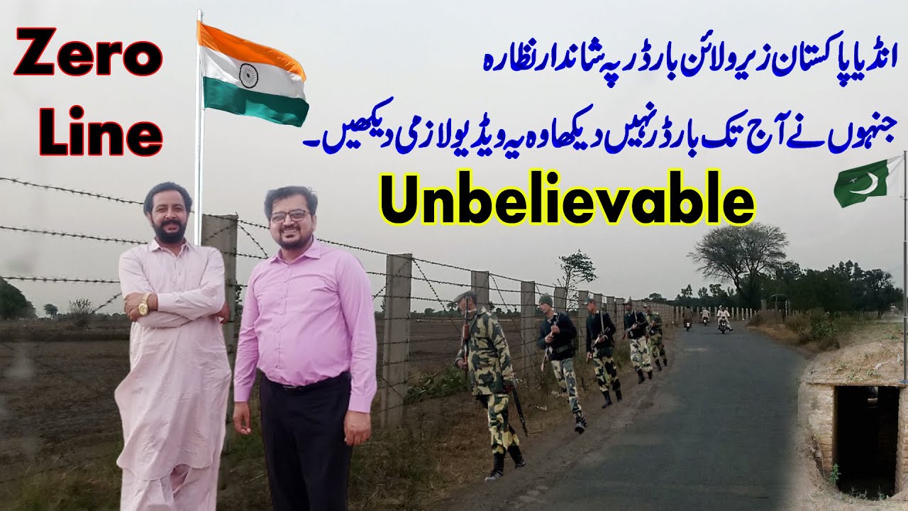 Zero Line Indo Pak Border | Last Village of Pakistan | A very Unique ...