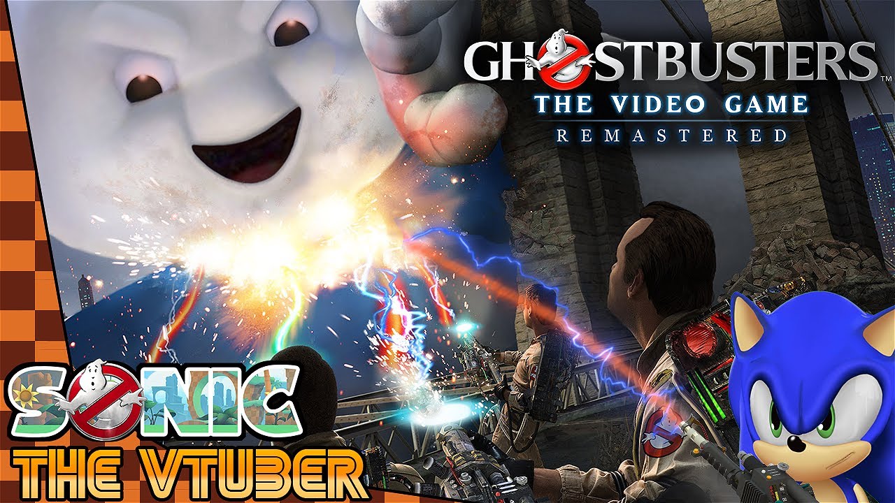 Sonic The VTuber Plays Ghostbusters: The Video Game Remastered - YouTube