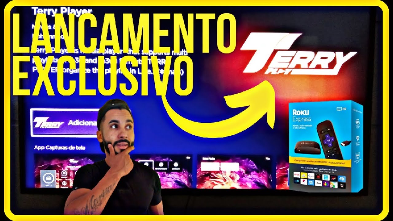 LANÇAMENTO SENSACIONAL PARA SEU SISTEMA ROKU APLICATIVO TERRY PLAY ...