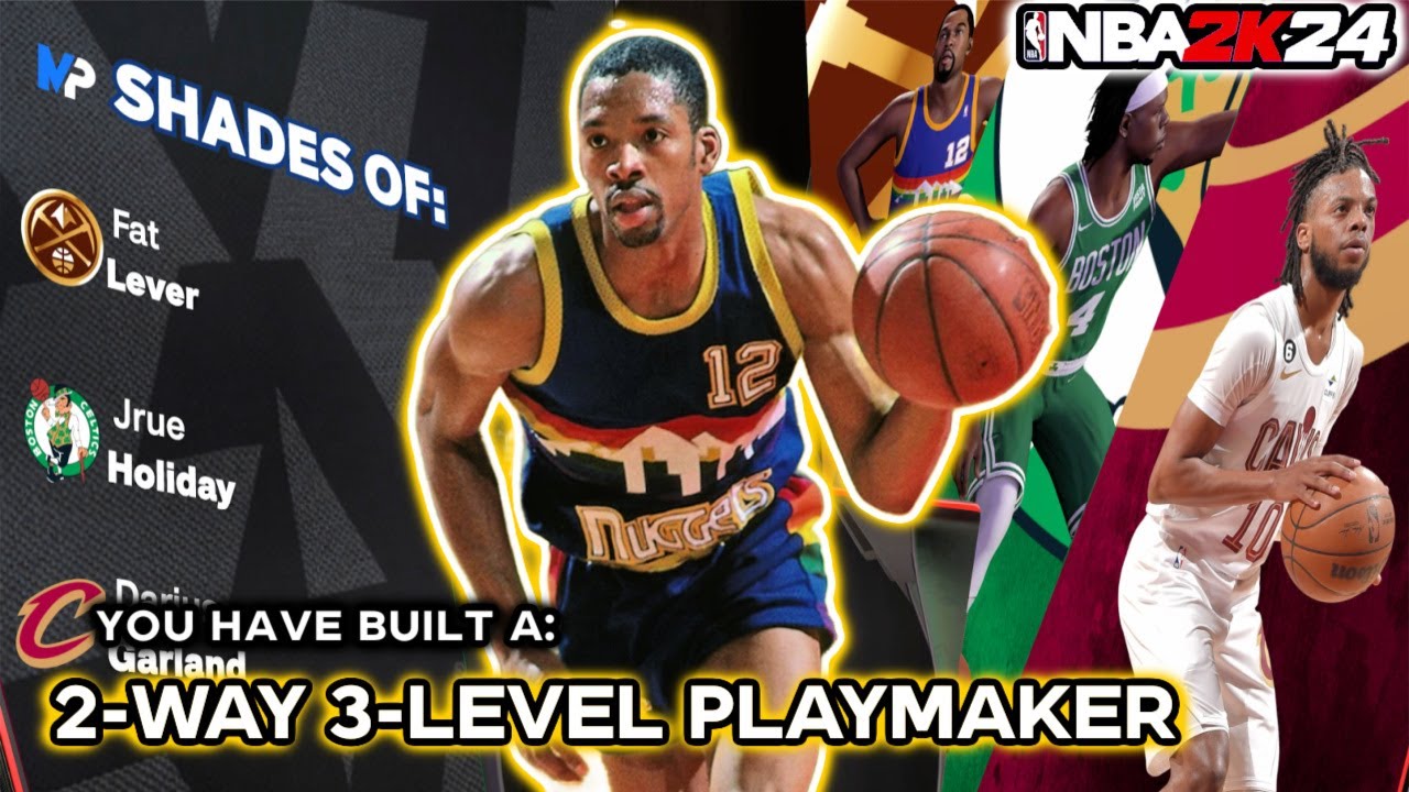 NBA 2K24 BEST FAT LEVER BUILD - YouTube