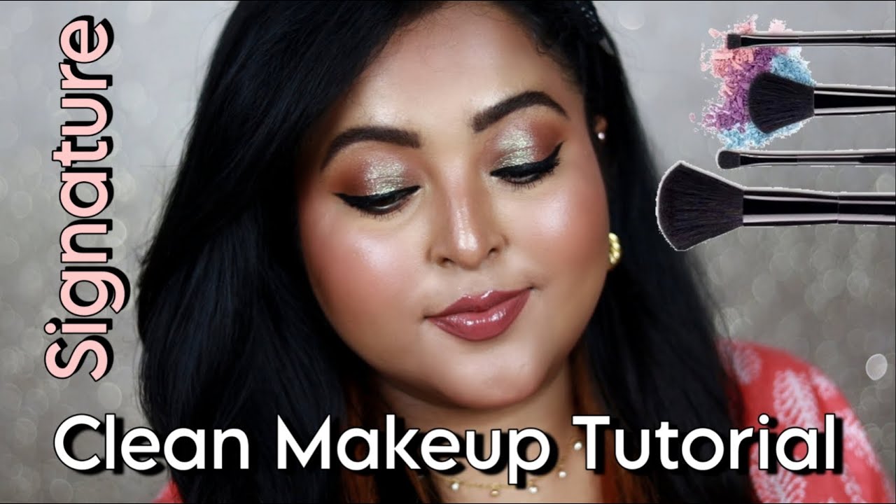 SIGNATURE CLEAN MAKEUP TUTORIAL|| My current makeup routine|| DEWY BASE/SHIMMERY EYES & GLOSSY ...