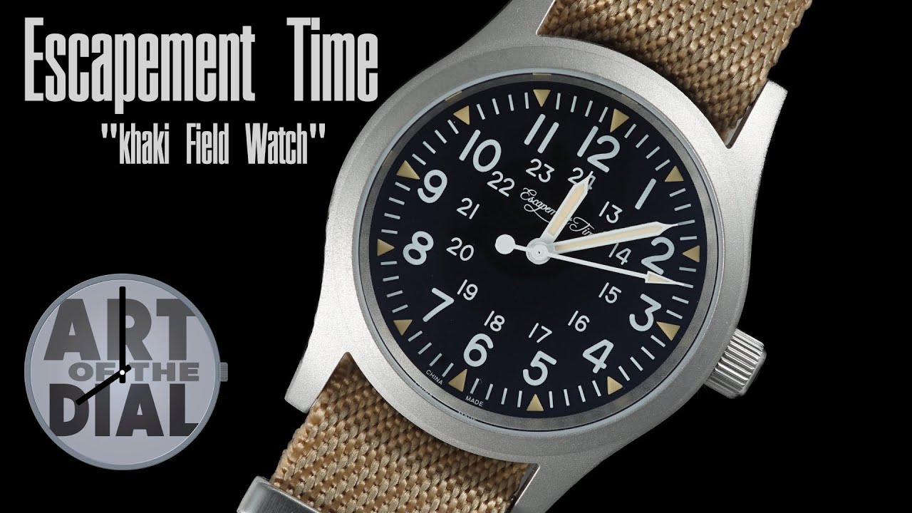 Escapement Time Khaki Field Watch Review - Art of the Dial - Aliexpress ...