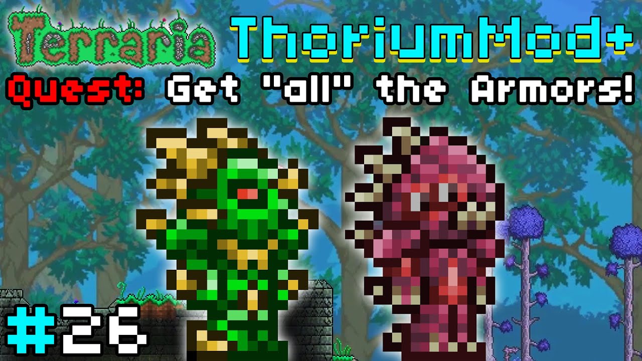 DRAGON & FLESH ARMOR! - Terraria Mod: ThoriumMod+ #26 | Quest: Get "all ...