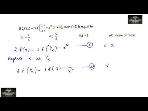 If 2f(x)-3f(1/x)=x² (x≠0, then f(2) is equal to?Class 11 Functions Rd ...