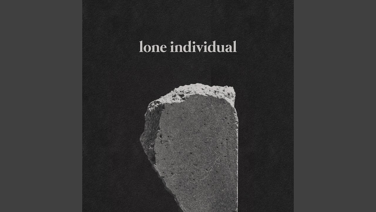 Lone Individual - YouTube
