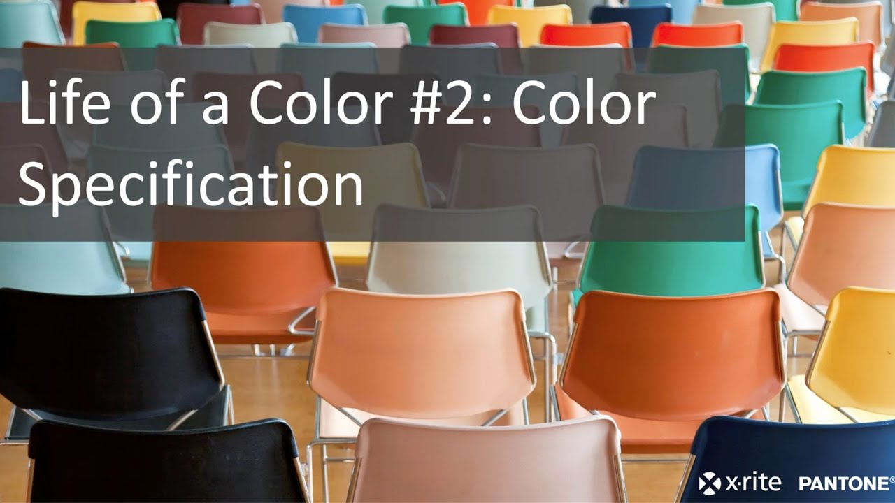 Life of a Color #2: Color Specification - YouTube
