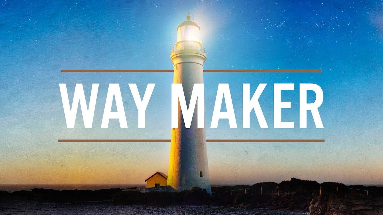 Way Maker - YouTube