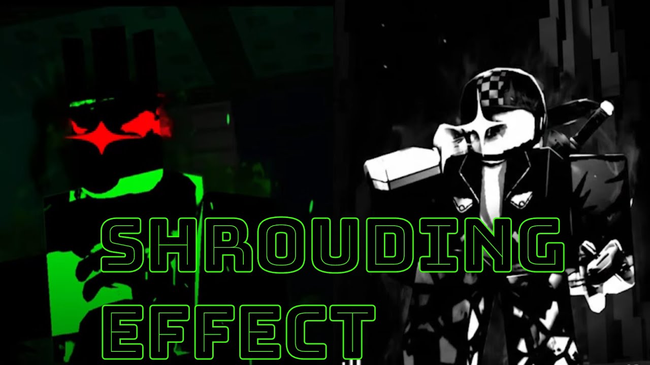 SHROUDING EFFECT | Forsaken Mashup | - YouTube