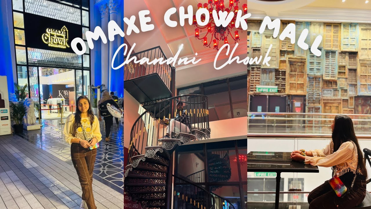 Omaxe Chandni Chowk - Omaxe Mall Chandni Chowk | Full Tour Of Omaxe ...