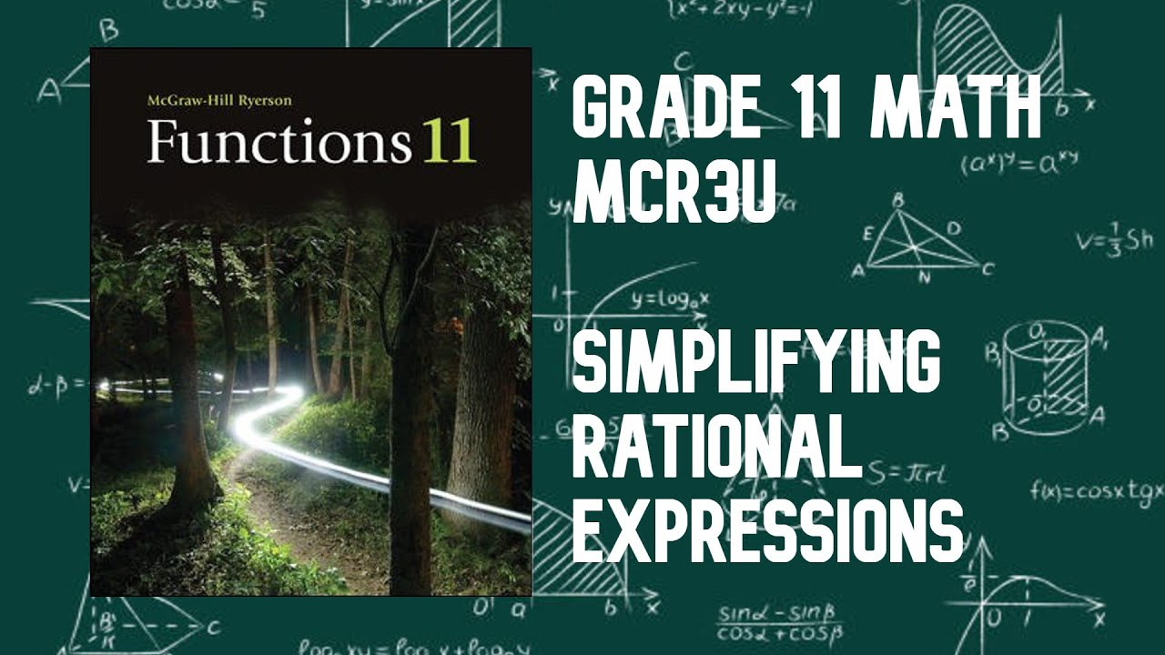 MCR3U - Unit 1 Class 5 Simplifying Rational Expressions (Grade 11 ...