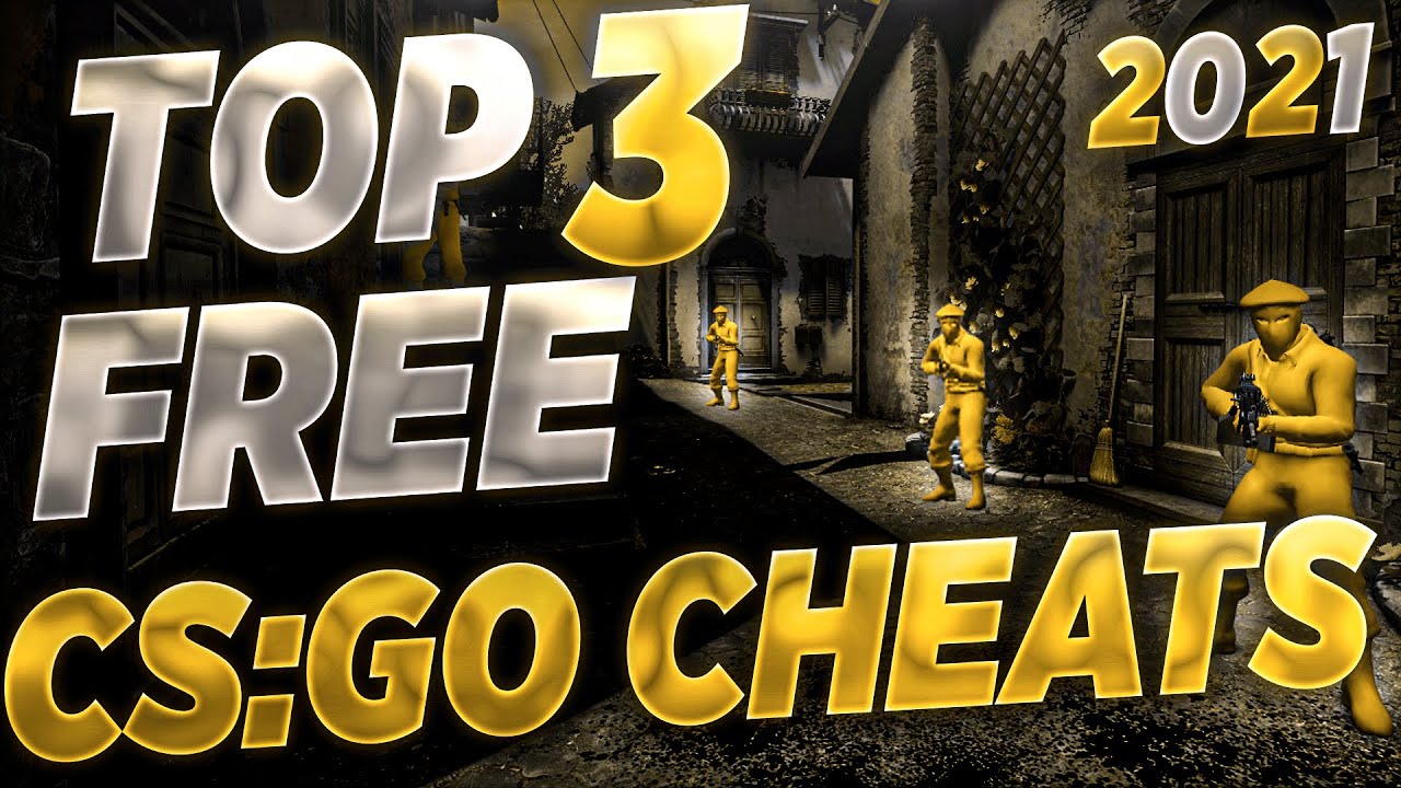 CS:GO HACKS: MY TOP 3 FREE CSGO CHEATS FOR 2021 (UNDETECTED) - YouTube