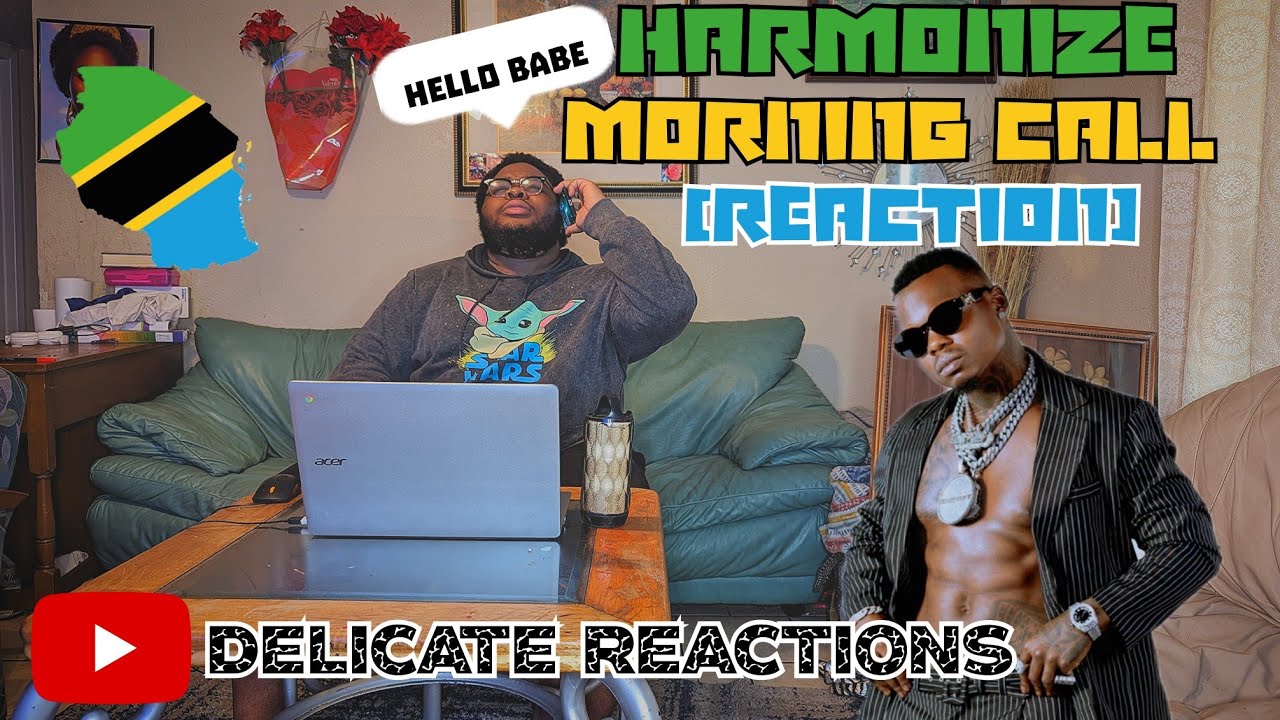 Harmonize - Morning Call (Official Lyrics Video ) | DELICATE REACTIONS ...