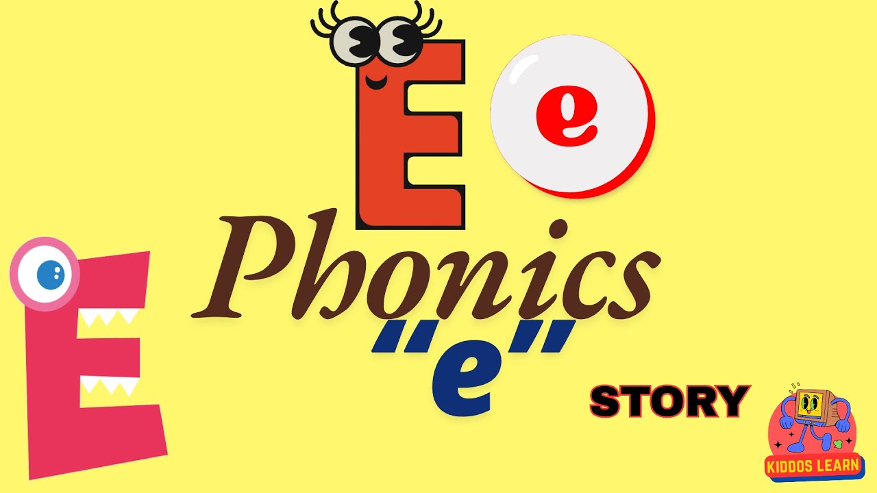 Jolly Phonics “e” Sound Story for Kids | Learn the Letter "e" with Fun ...