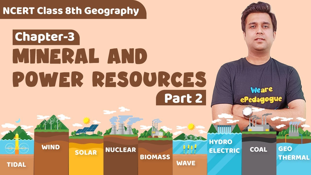 Mineral and power resources Class 8 Geography Part 2 - YouTube