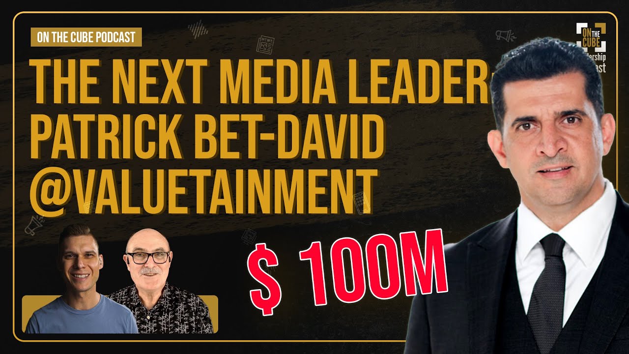 The Next Media Leader: Patrick Bet-David @VALUETAINMENT | Craig O ...