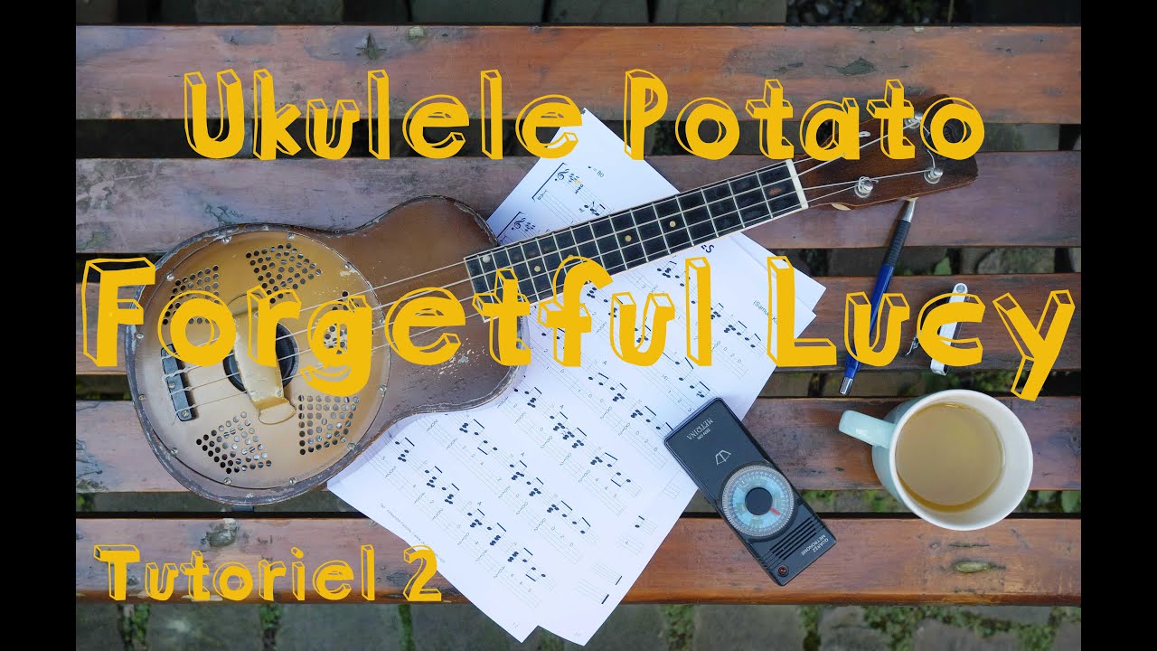 Forgetful Lucy (tutoriel) - YouTube