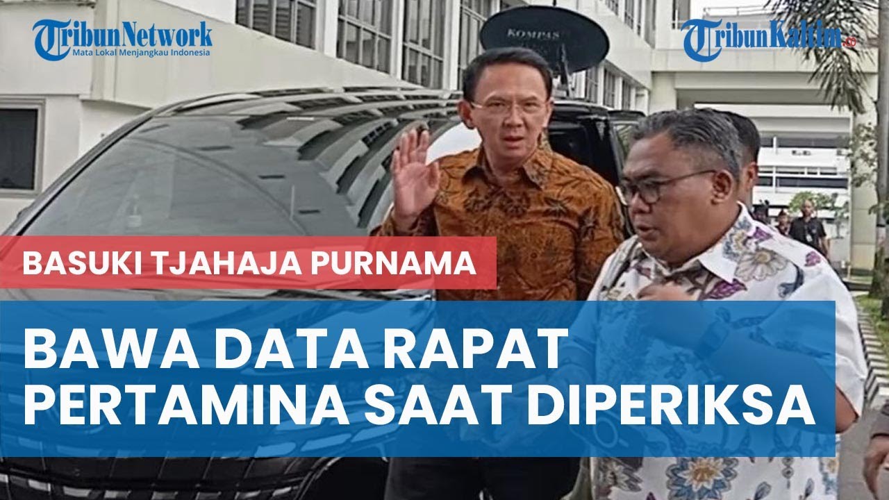 Ahok Bawa Data Rapat Pertamina Saat Diperiksa di Kejagung - YouTube
