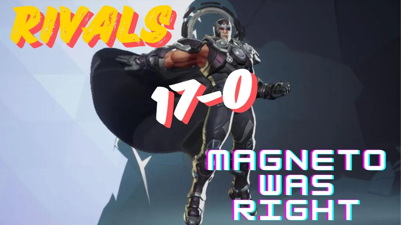 Marvel Rivals: MAGNETO 17-0 Gameplay - YouTube