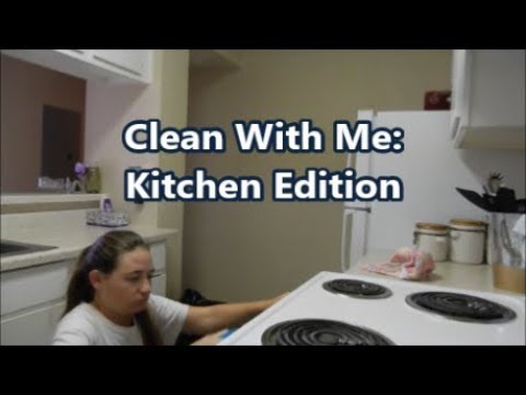 Clean With Me Kitchen