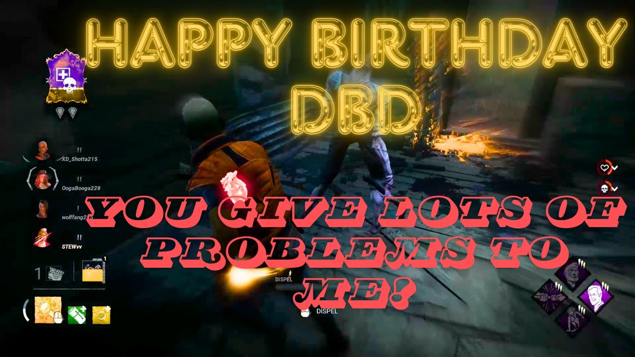 Happy 8th Birthday DBD - YouTube
