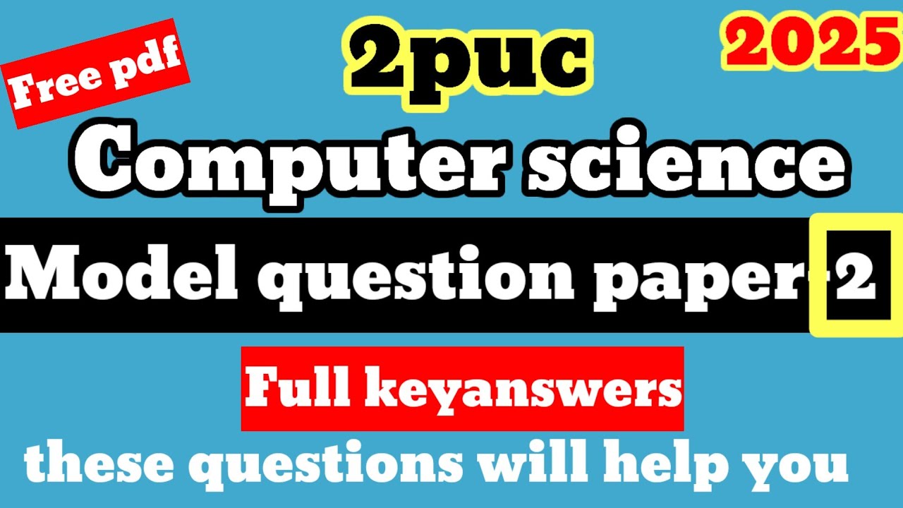 2nd puc computer science model question paper 2 full keyanswers ...