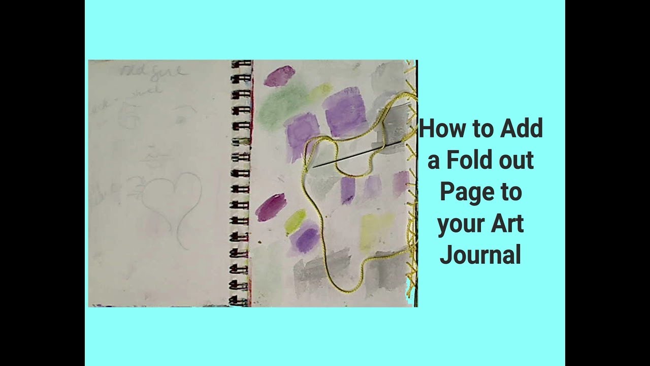 How to Add A Fold Out Page to Art Journal #mixedmediaarttutorials # ...