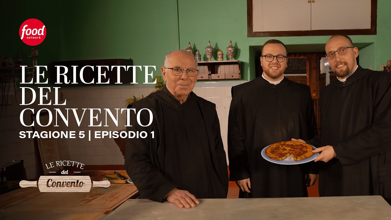 PRIMO EPISODIO COMPLETO | Le Ricette del Convento | NUOVA STAGIONE ...
