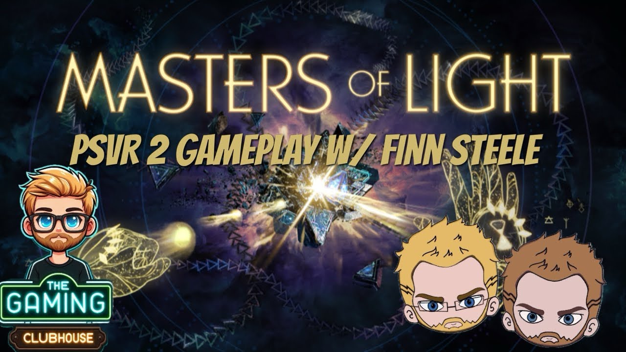 MASTERS OF LIGHT VR - PSVR 2 Gameplay w/ Finn Steele - YouTube