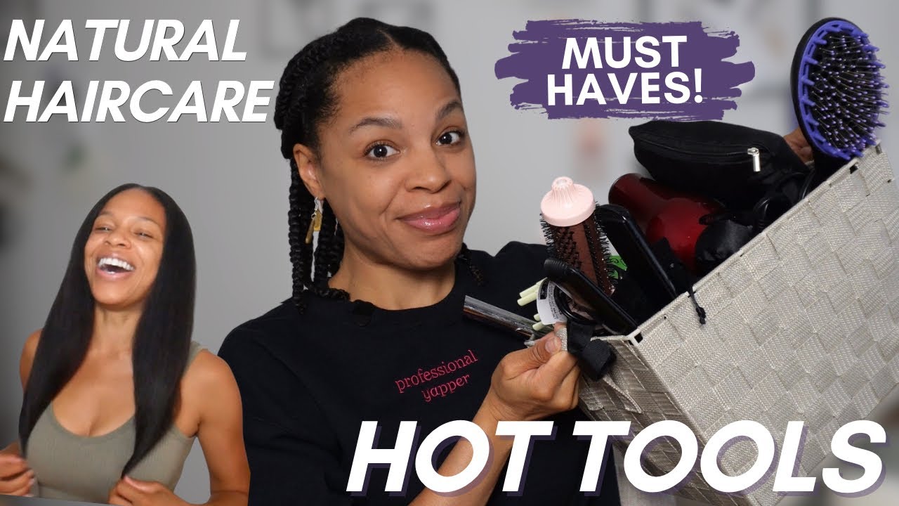 Natural Haircare Must Have Hot Tools, High End & Affordable Essentials ...