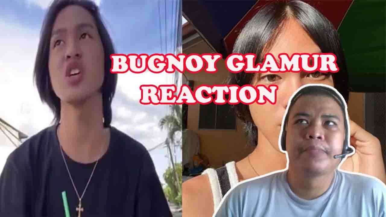 BUKNOY GLAMUR MY REACTION I Benjie Palaroan jr - YouTube